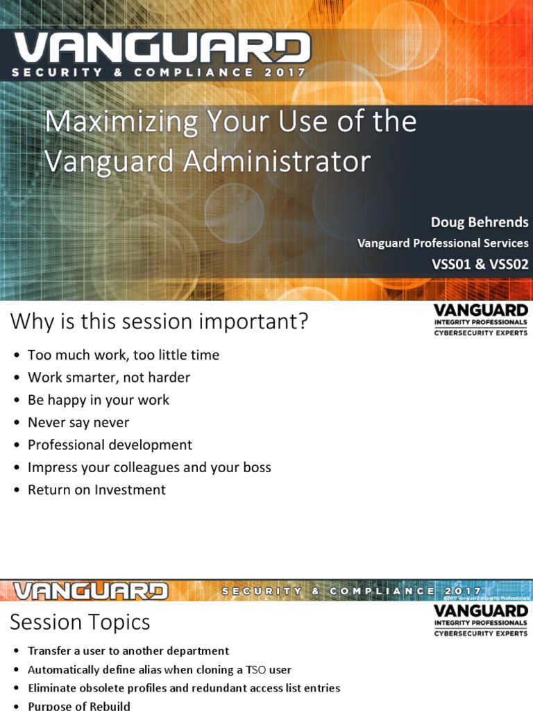 VSS01 - VSS02-Maximizing Use of Vanguard Administrator (Part 1 - Part 2 ...