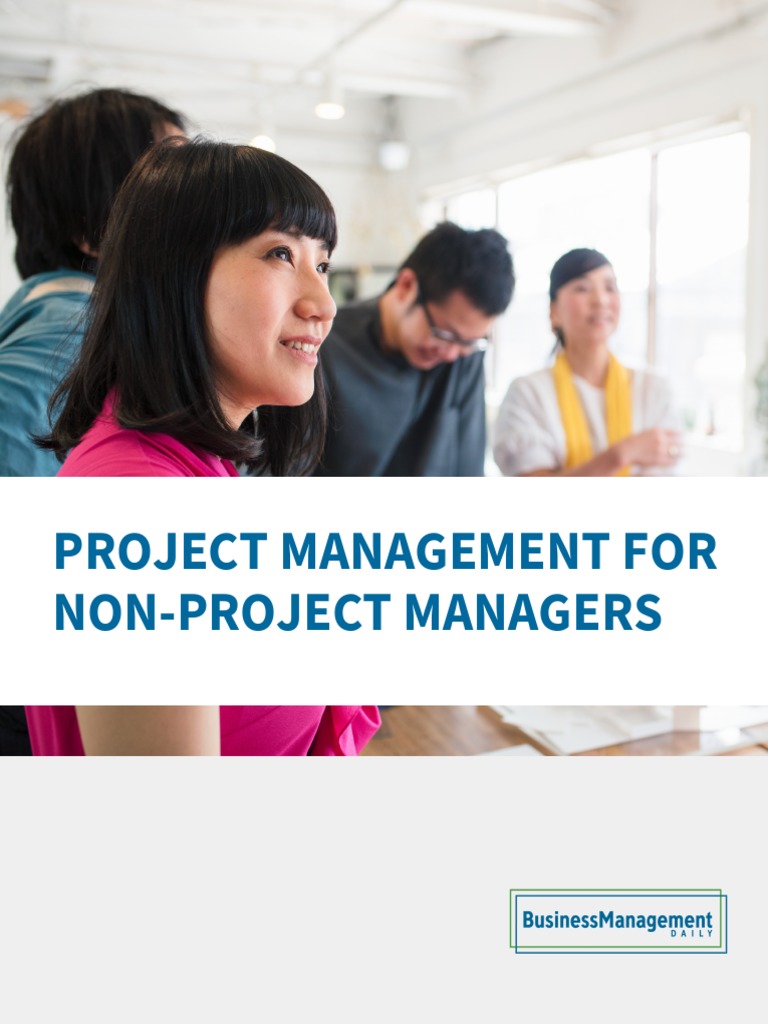 Project Management For Non-Project Managers | PDF | Project Management ...