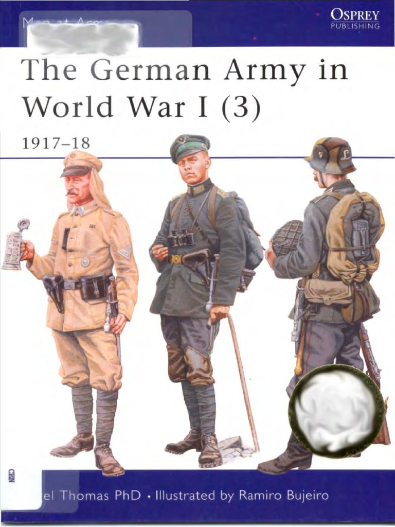 Osprey, Men-At-Arms #419 The German Army in World War I (3) 1917-18 ...