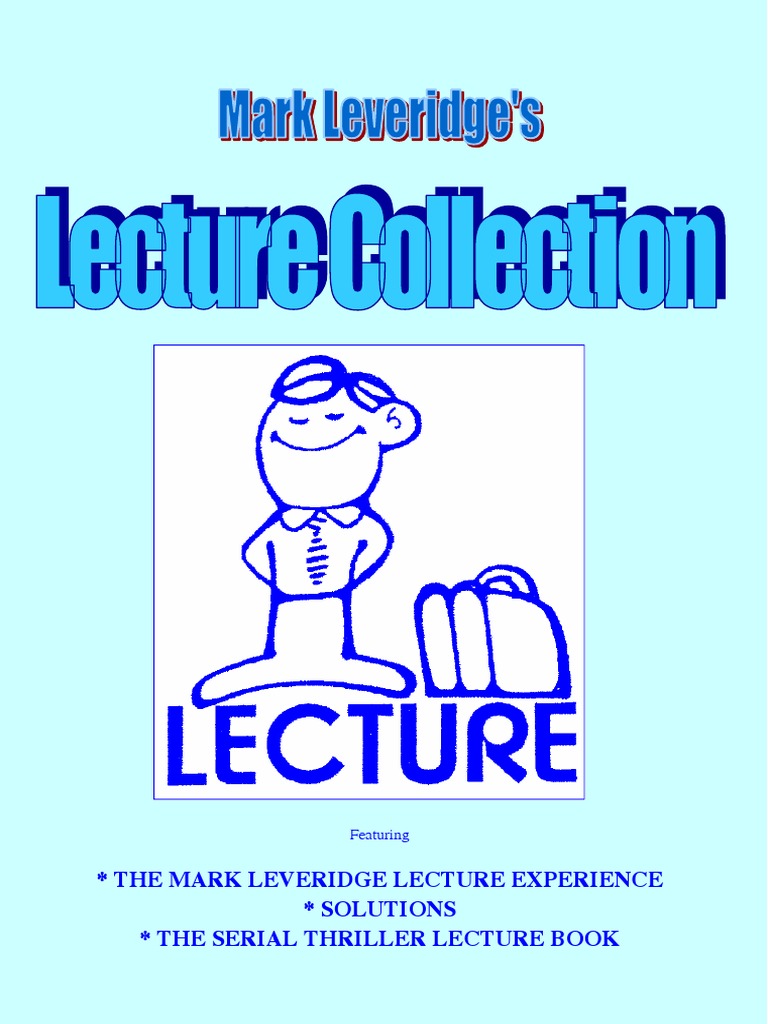 The Mark Leveridge Lecture Experience Solutions The Serial Thriller ...