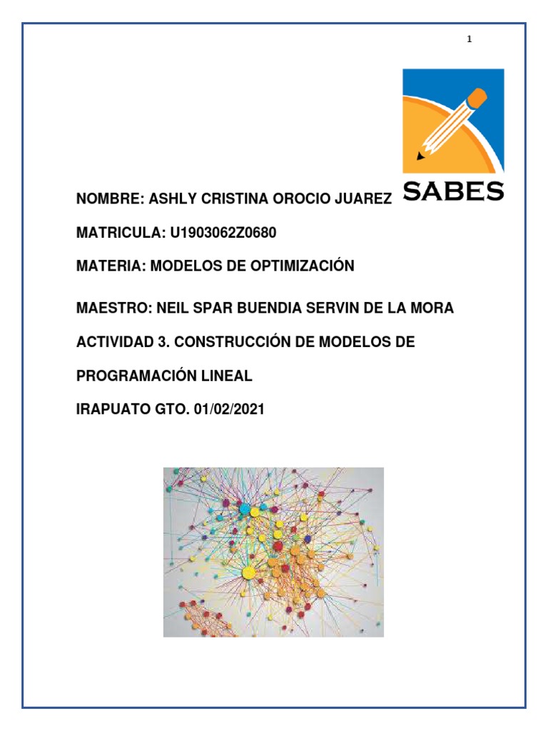 Act3.Construcción Modelos ProgramaciónLineal | PDF | Programación lineal | Matemáticas Aplicadas