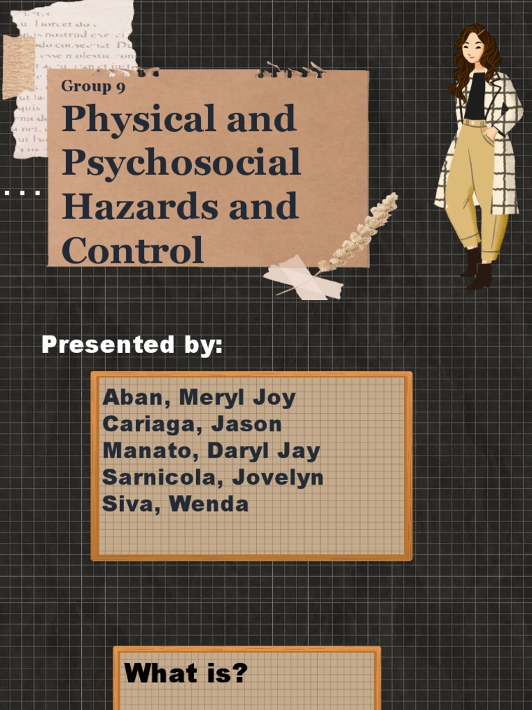 Group 9 Physical and Psychosocial Hazards and Control | PDF | Health ...