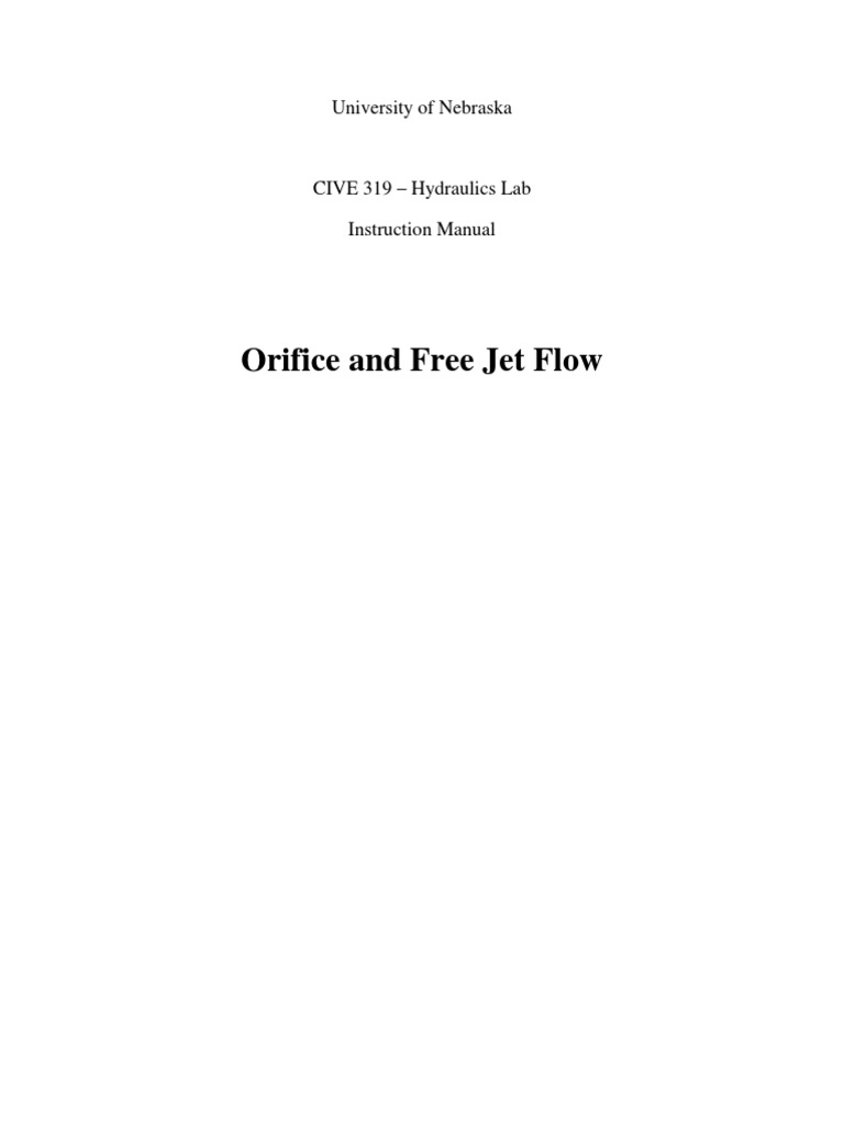 Orifice and Free Jet Flow: University of Nebraska | PDF | Fluid ...