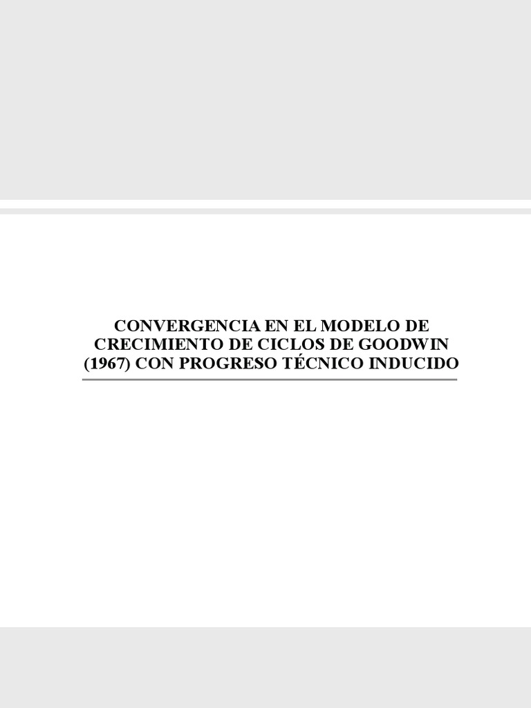 Convergencia en El Modelo de Goodwin | PDF | Crecimiento económico ...