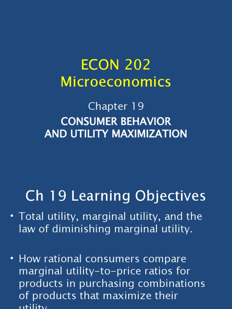 ECON 202 Microeconomics: Consumer Behavior and Utility Maximization | PDF | Utility | Marginal ...