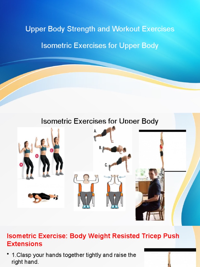 Upper Body Strength and Workout Exercises Isometric Exercises For Upper ...