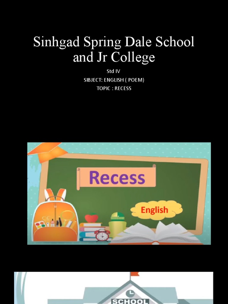 Sinhgad Spring Dale School and JR College: STD IV Sibject: English ...