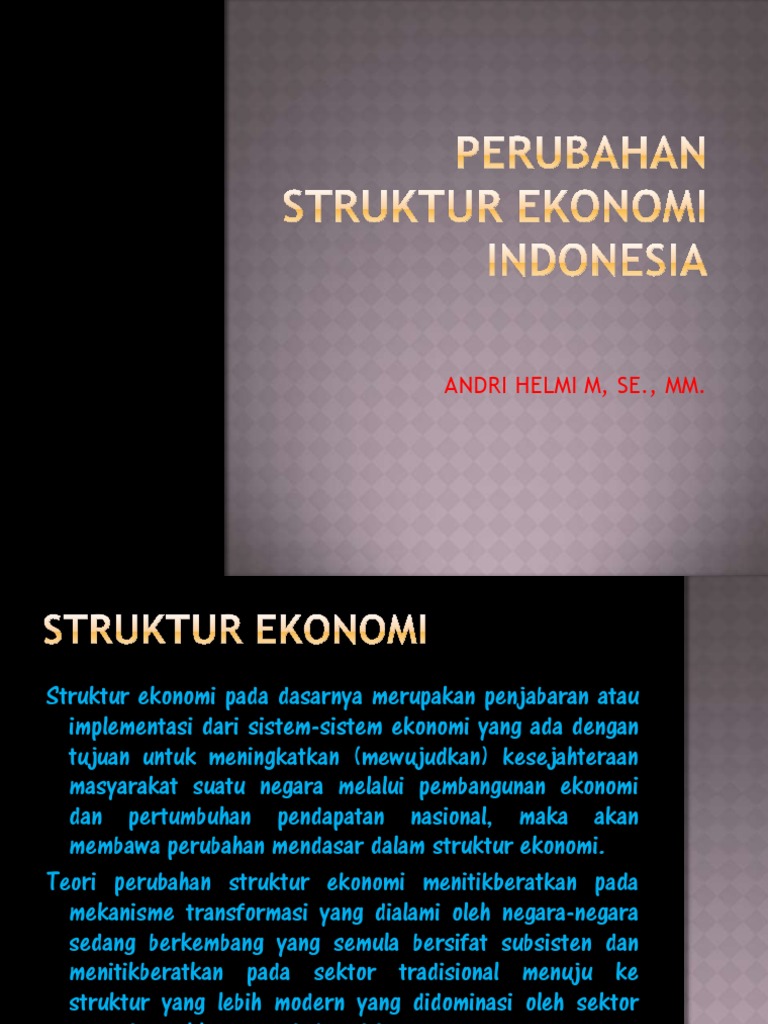 Pertemuan 5 Perubahan Struktur Ekonomi Indonesia | PDF
