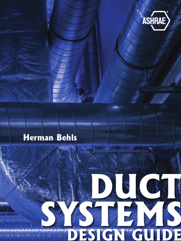 Duct Systems Design Guide | PDF | Fluid Dynamics | Duct (Flow)