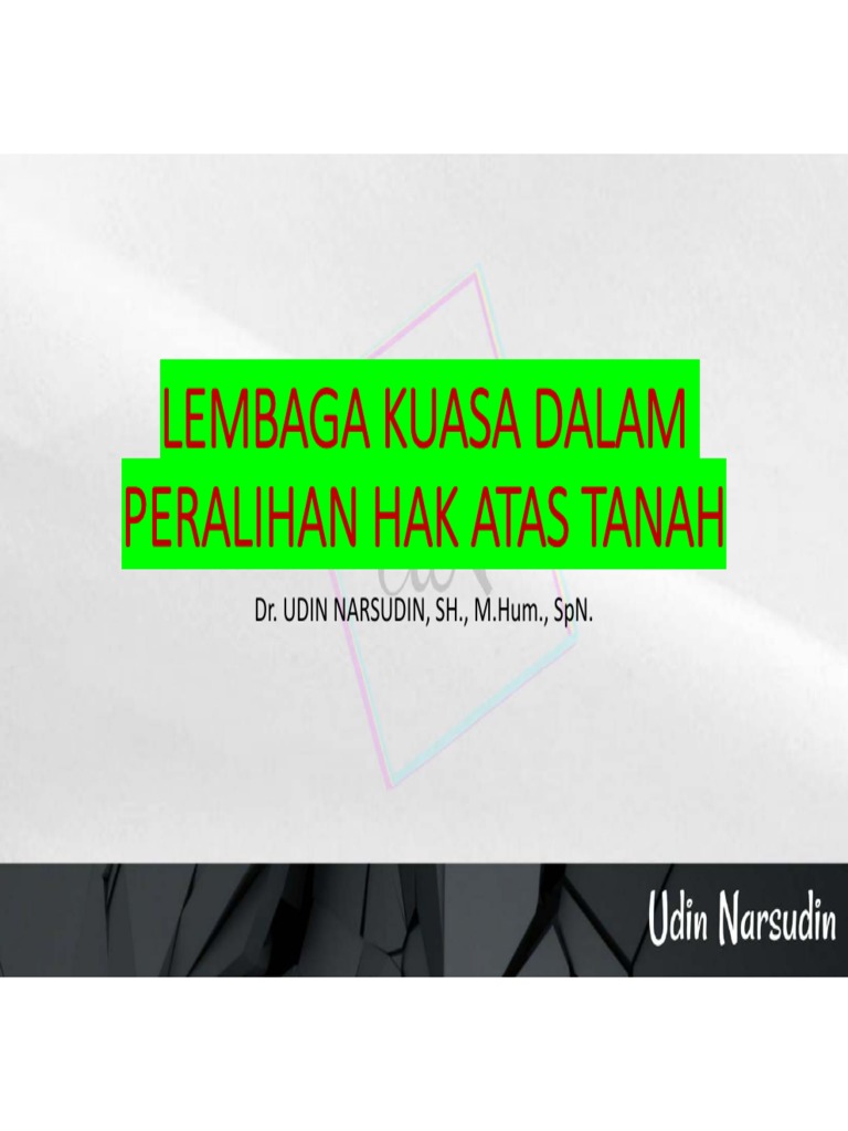 Lembaga Kuasa Dalam Peralihan Hak | PDF