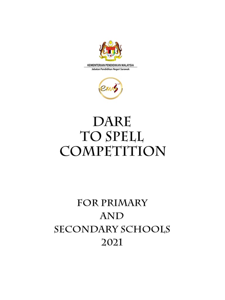 Dare To Spell Competition For Primary and Secondary Schools 2021 | PDF ...