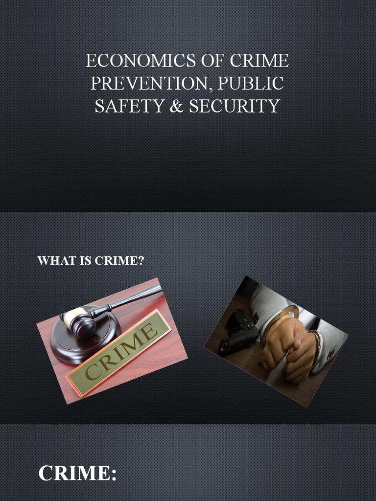 Economics of Crime Prevention, Public Safety Security | PDF | Crime ...