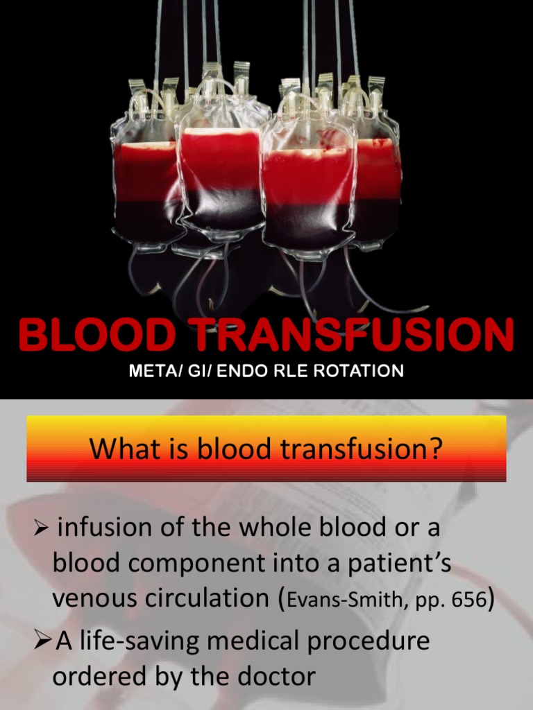Blood Transfusion | PDF | Blood Transfusion | Blood Plasma