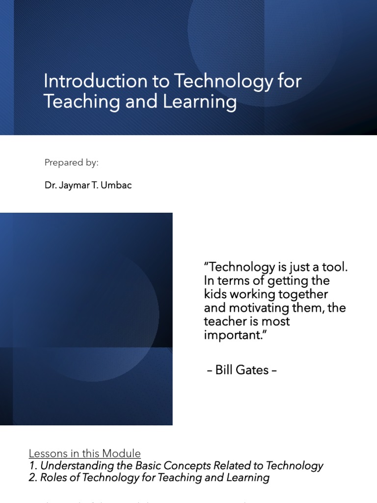 Introduction To Technology For Teaching and Learning: Prepared By: Dr ...