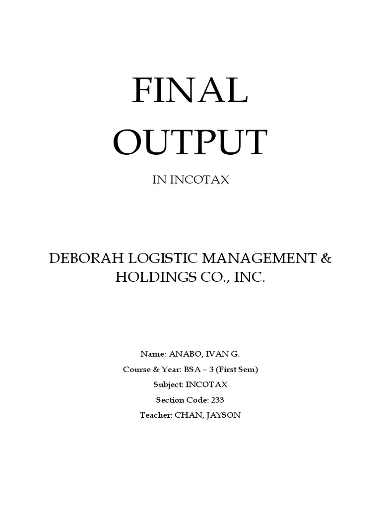 Anabo, Ivan G. - Final Output (Incotax) | PDF