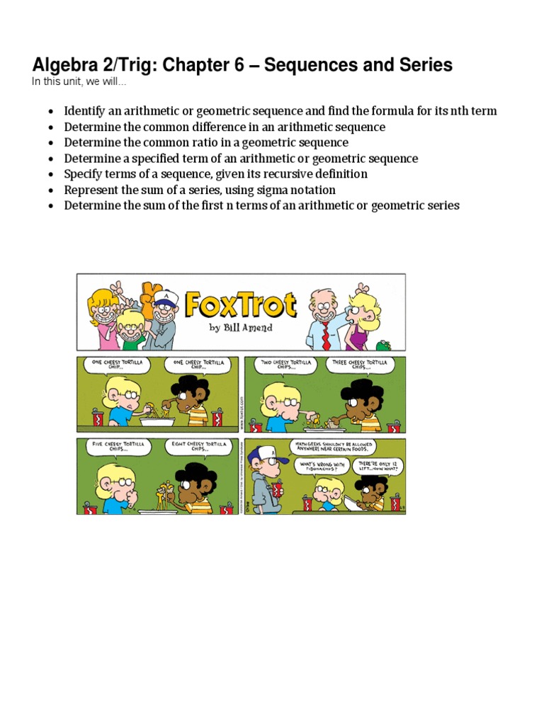Algebra 2/trig: Chapter 6 - Sequences and Series: in This Unit, We Will ...