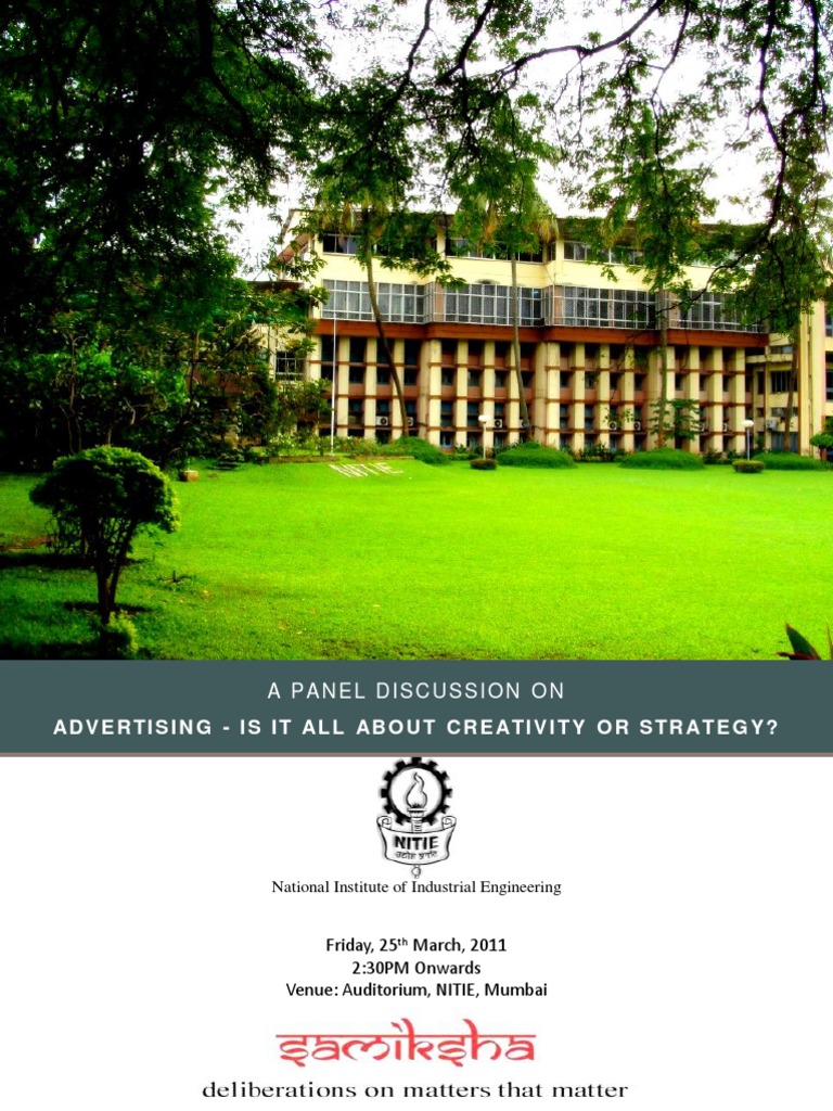 A Panel Discussion On: Advertising - Is It All About Creativity or ...