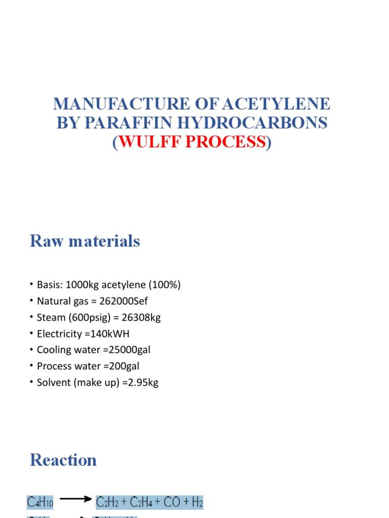 Manufacture of Acetylene by Paraffin Hydrocarbons : Wulff Process | PDF ...