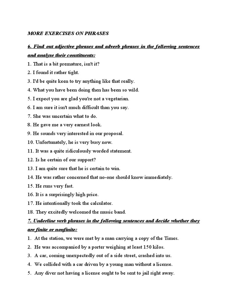 More Exercises On Phrases 6. Find Out Adjective Phrases and Adverb ...
