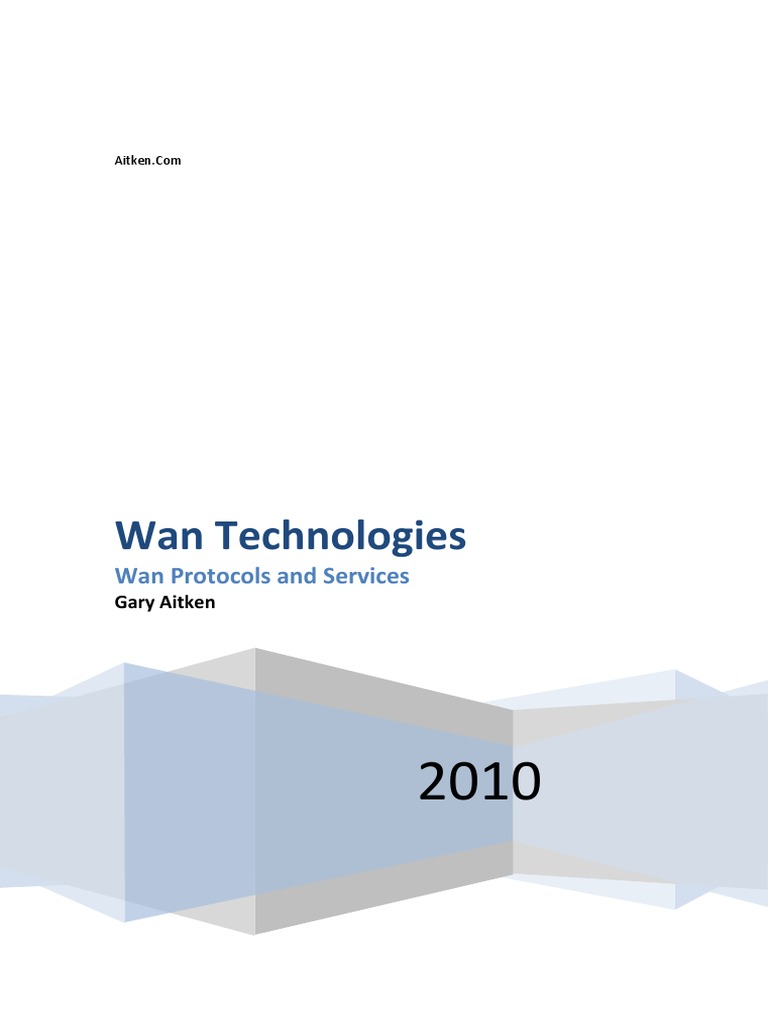 Wan Technologies: Wan Protocols and Services | PDF | Computer Network ...