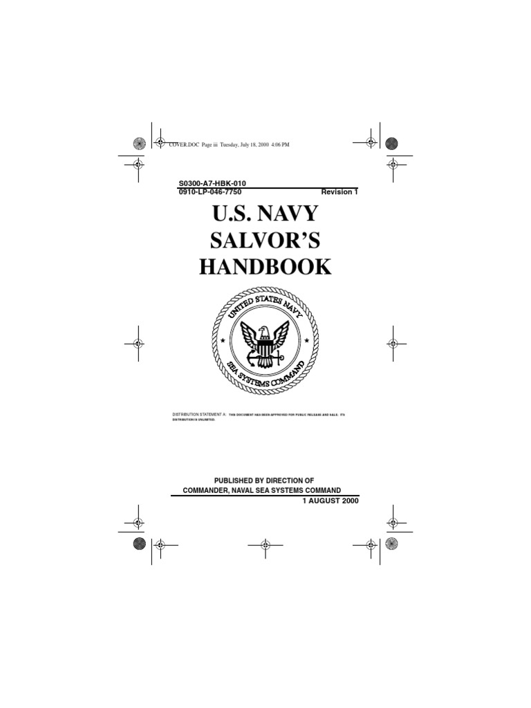 U.S. Navy Salvor'S Handbook: S0300-A7-HBK-010 0910-Lp-046-7750 Revision ...