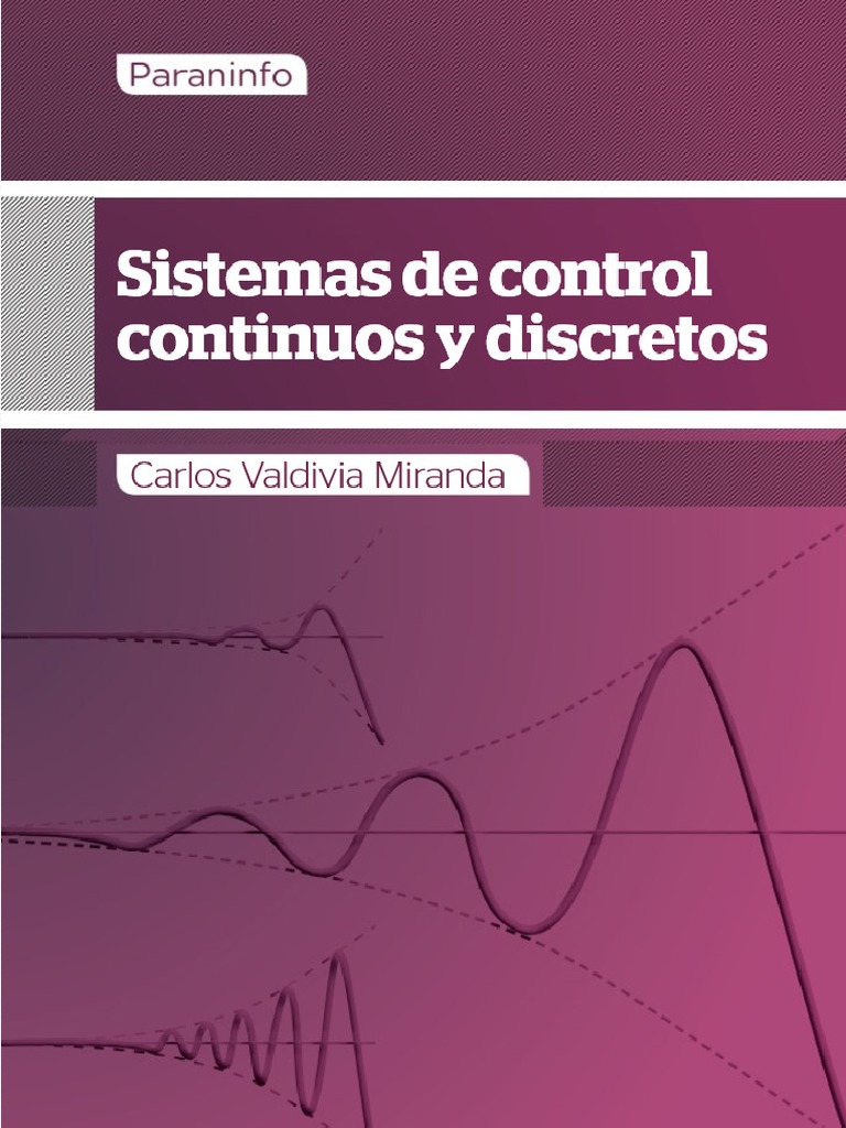 Sistemas de Control Continuos y Discretos | PDF