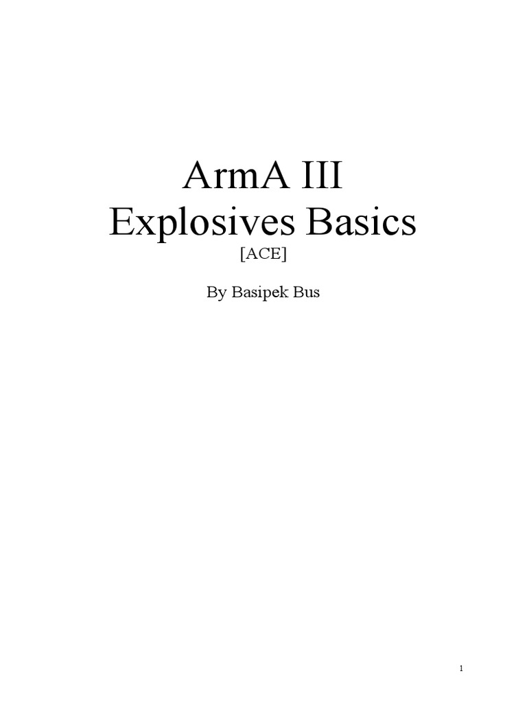 ArmA 3 ACE Explosives Guide | PDF | Land Mine | Hazards