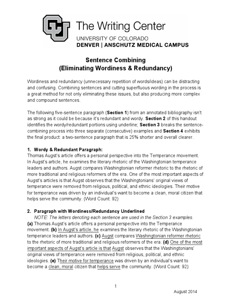 Sentence Combining (Eliminating Wordiness & Redundancy) : 1. Wordy ...