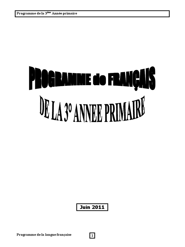 Programme Français 3ème Année Primaire | PDF | Compétence (Ressources ...