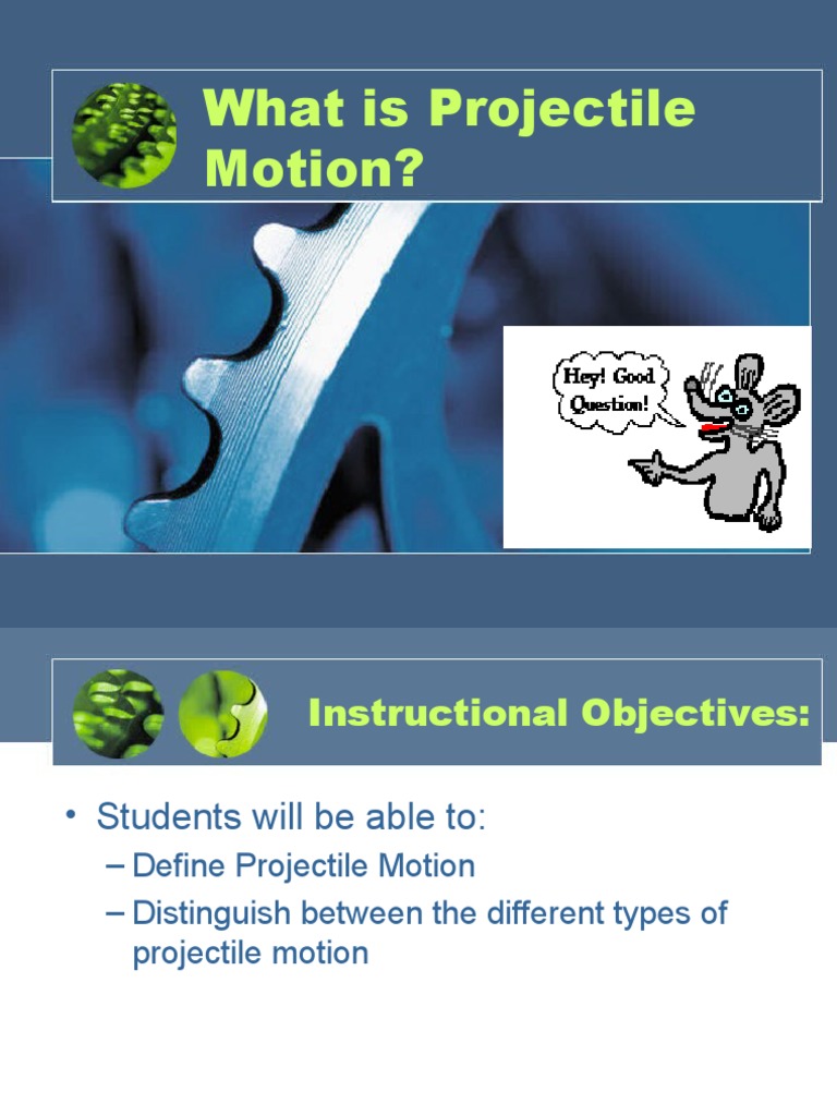 What Is Projectile Motion? | PDF | Velocity | Projectiles