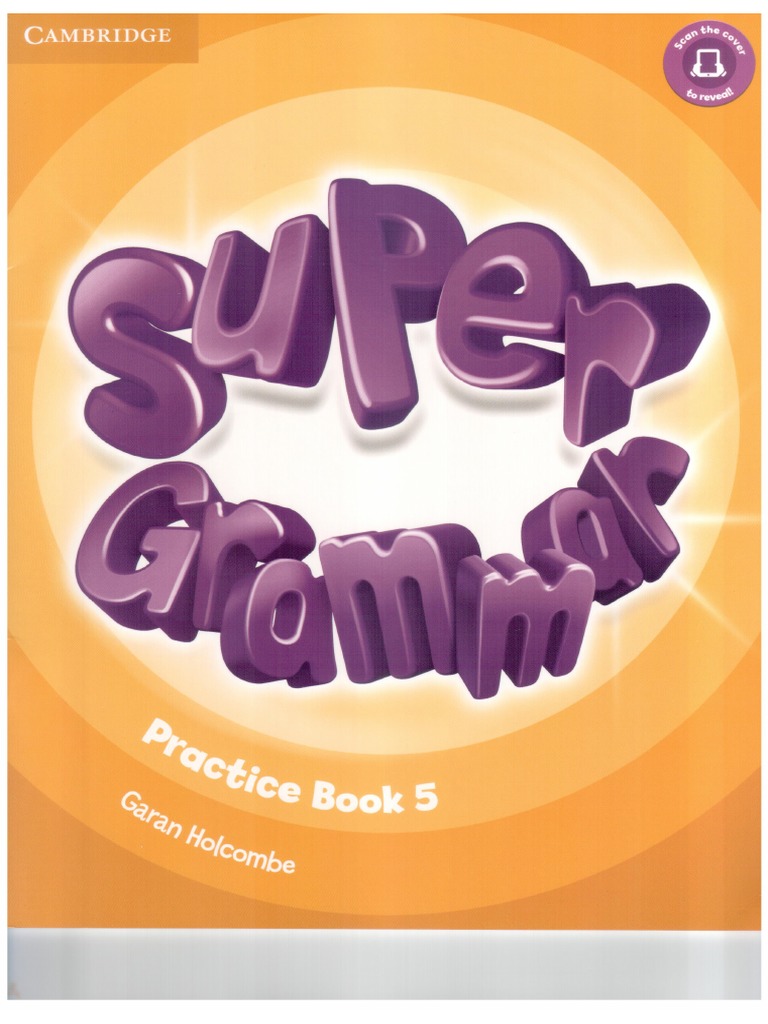 Super Minds 5 Super Grammar Practice Book | PDF