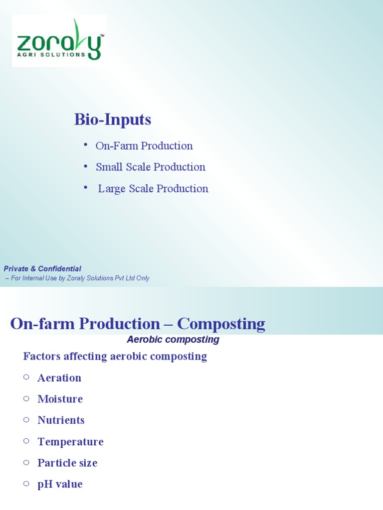 Bio-Inputs: - On-Farm Production - Small Scale Production - Large Scale ...