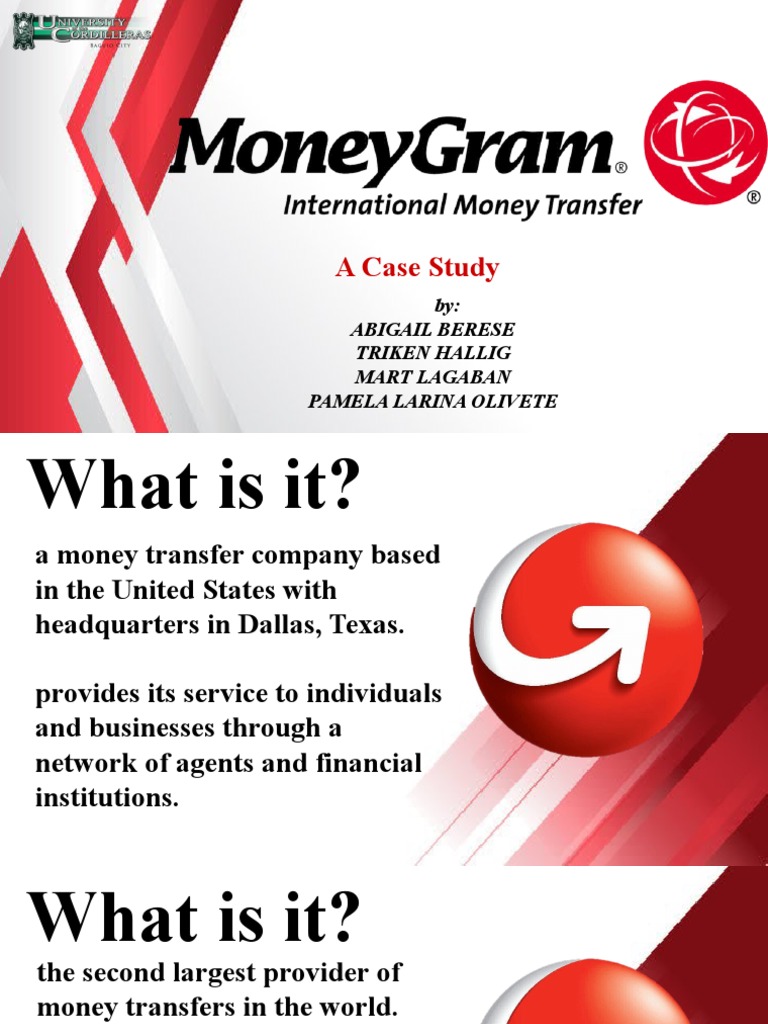 MoneyGram Cas Study - Group 7 | PDF | Analytics | Wire Transfer
