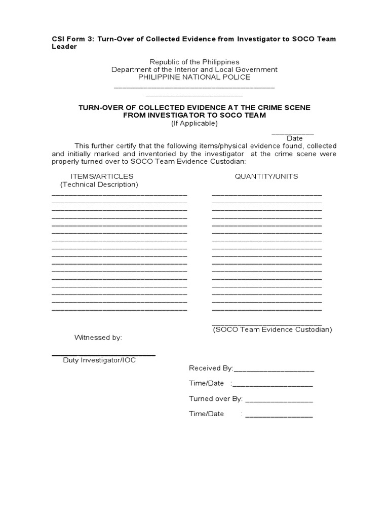 CSI Form 3: Evidence Turnover Process | PDF | Crime Scene | Forensics
