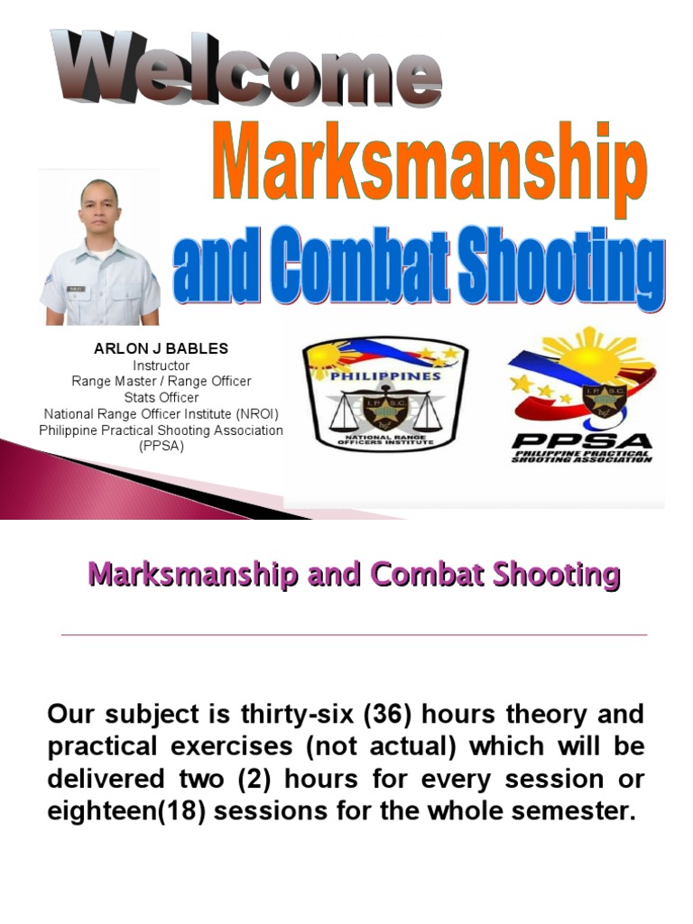 Introduction To Marksmanship and Combat Shooting PPS | PDF | Firearms ...