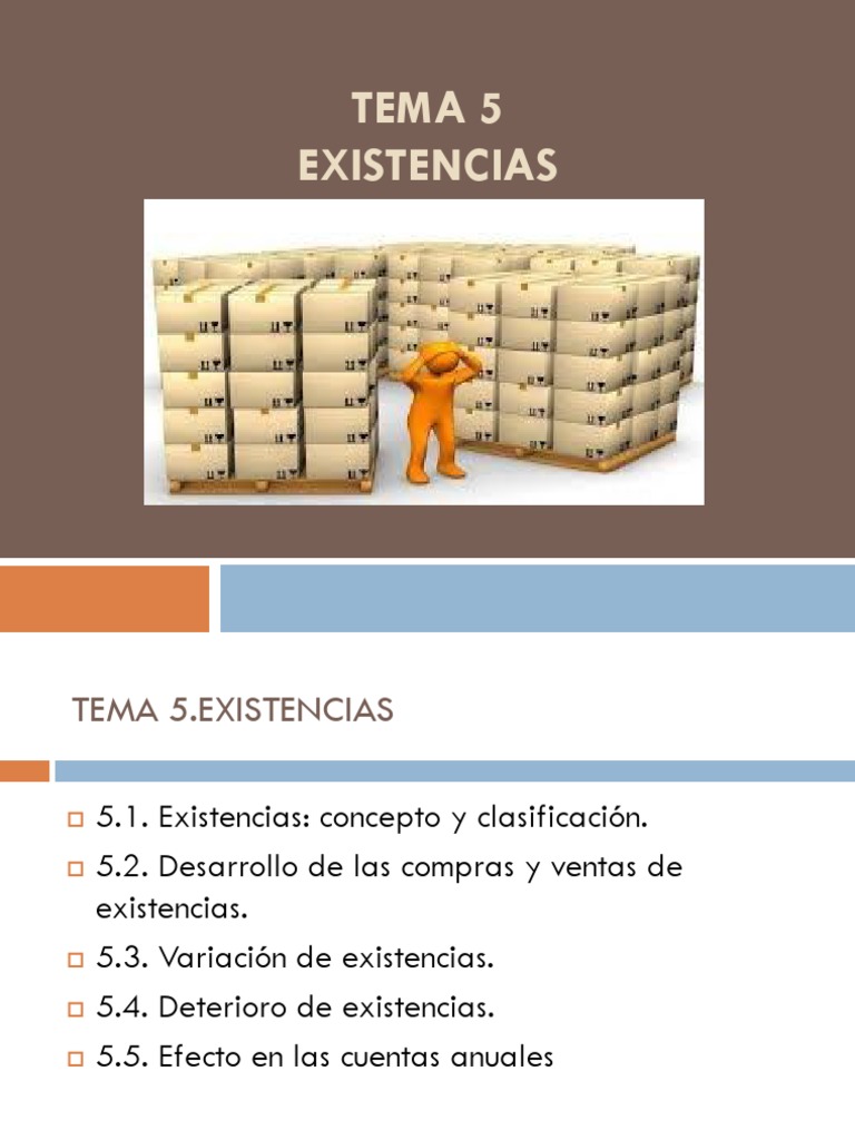 Tema 5 Existencias | PDF | Contabilidad | Bienes