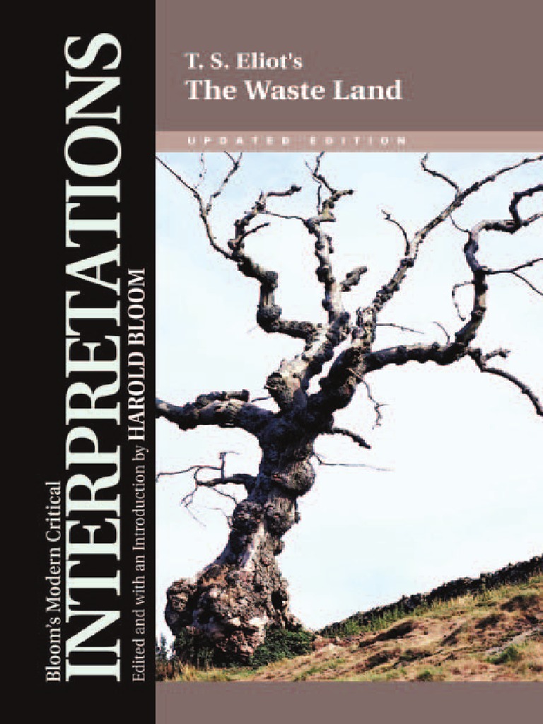 T. S. Eliot's The Waste Land (Bloom's Modern Critical Interpretations ...