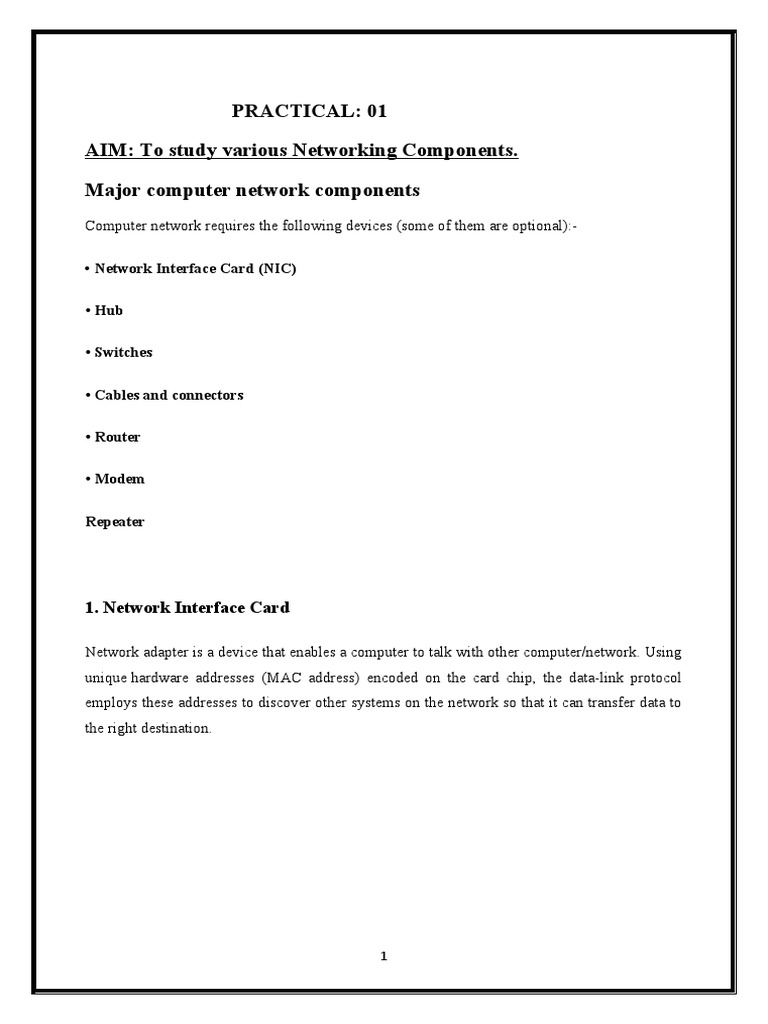 Practical: 01 Aim: To Study Various Networking Components. Major ...