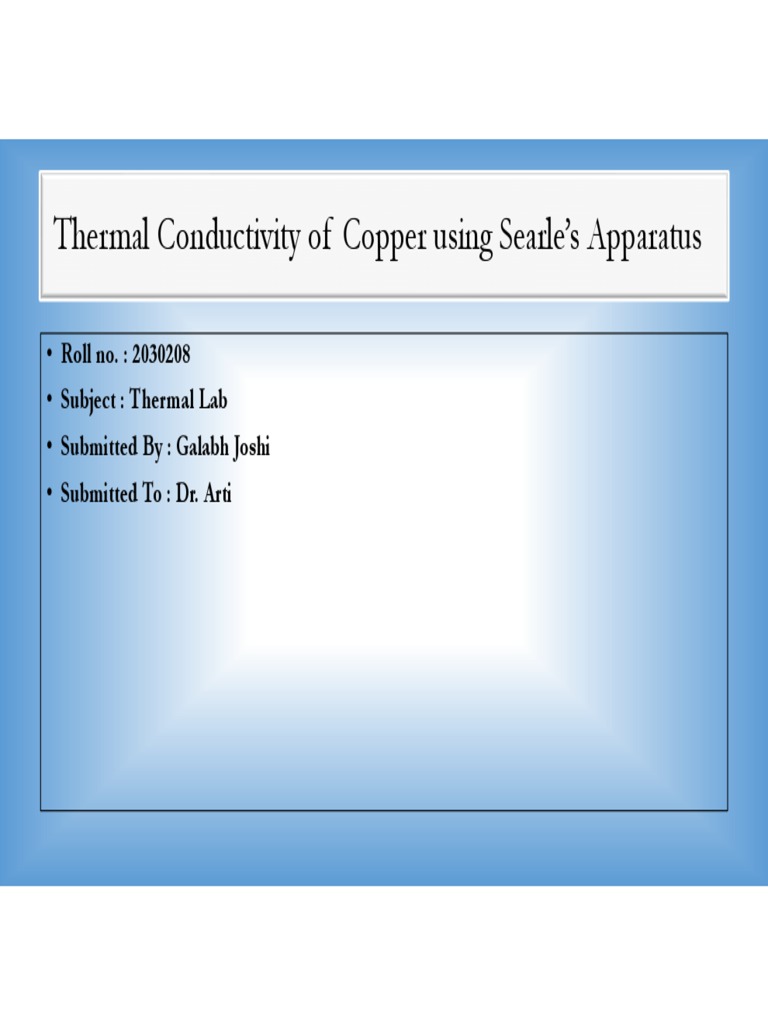 Thermal Conductivity Using Searle's Apparatus | PDF | Thermal ...