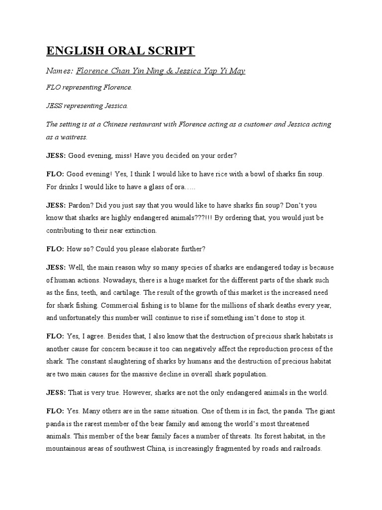 English Oral Script: Names: Florence Chan Yin Ning & Jessica Yap Yi May ...