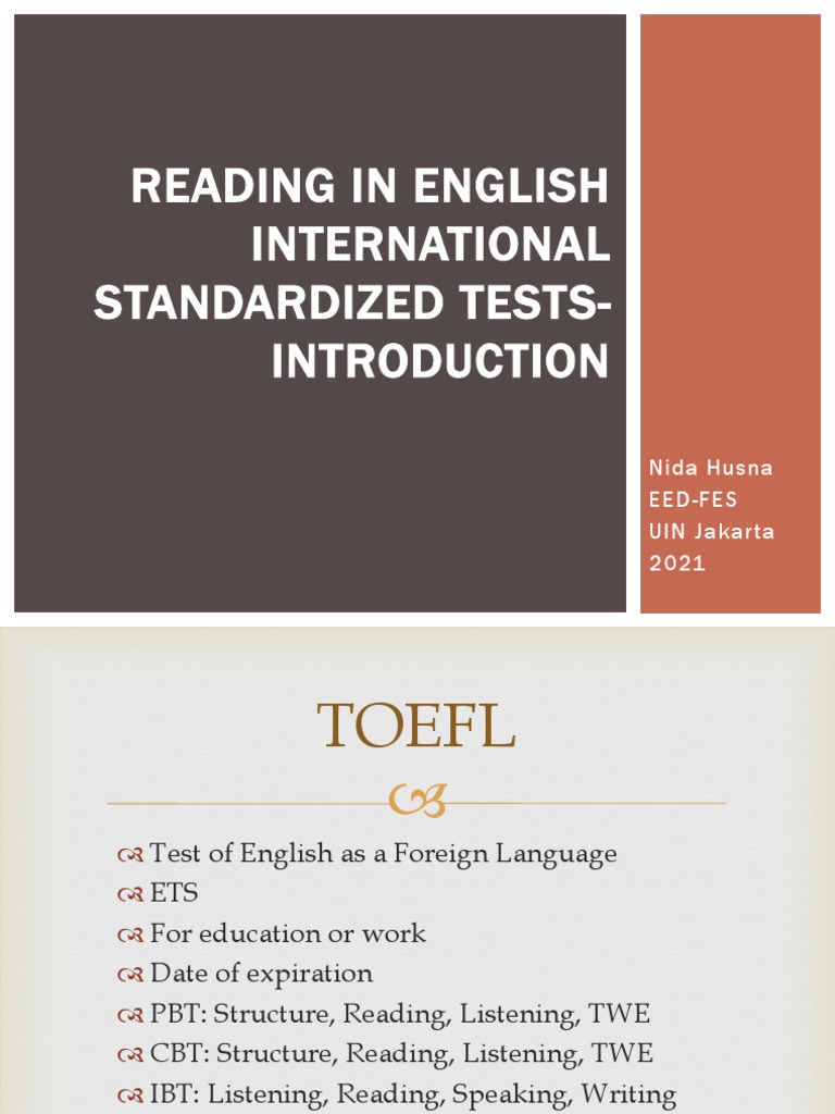 Reading in English International Standardized Tests-: Nida Husna Eed ...
