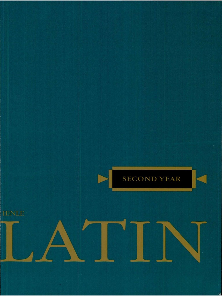 Robert J. Henle - Henle Latin Second Year-Loyola Press - First Edition ...