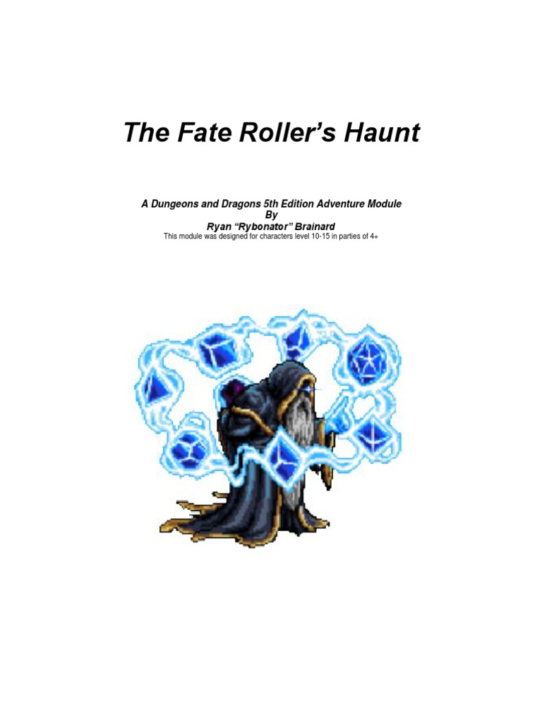 The Fate Roller's Haunt (DND 5e Module by Rybonator) | PDF | Gemstone ...