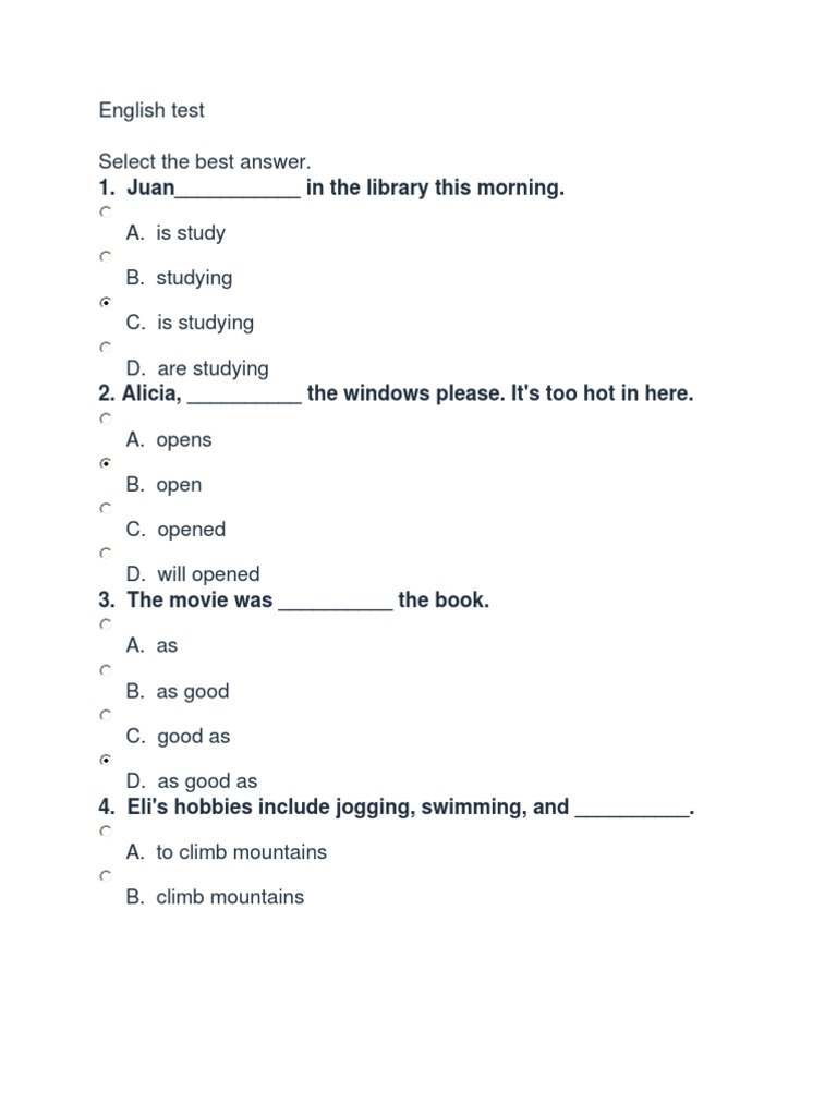 Juan - in The Library This Morning.: English Test Select The Best ...