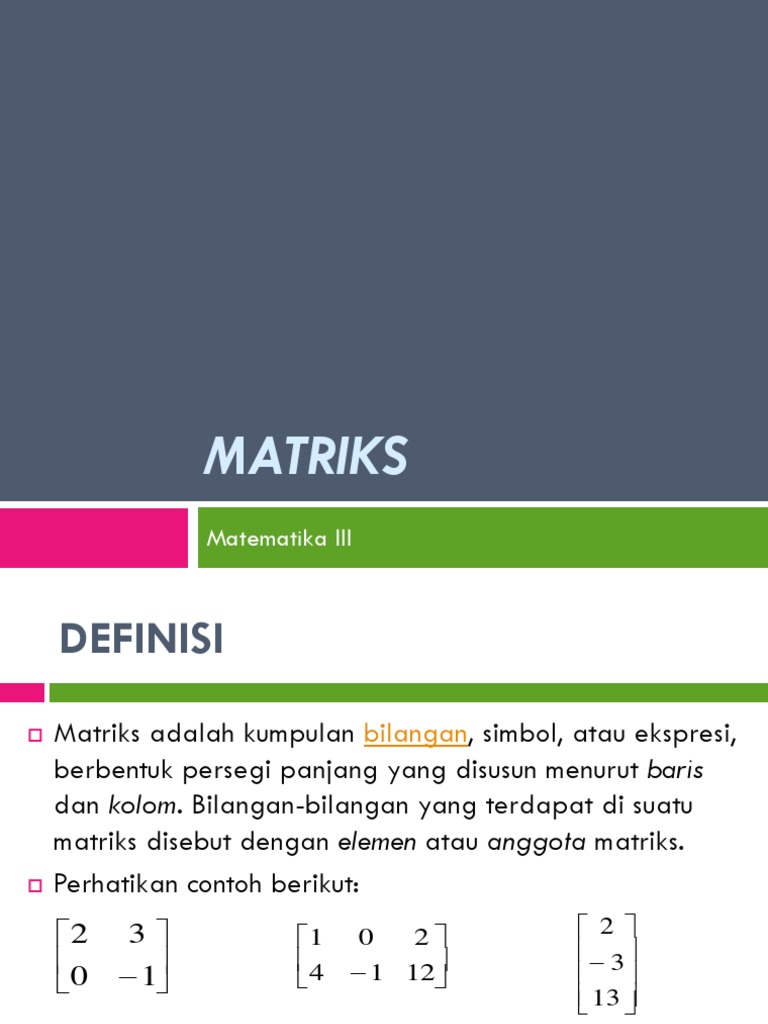 Matriks | PDF | Metode & Bahan Ajar | Komputer