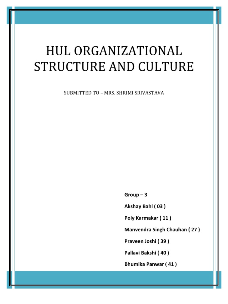 Grp 3 HUL | Organizational Culture | Organizational Structure