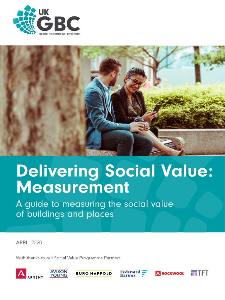 Delivering Social Value: Measurement: A Guide To Measuring The Social ...