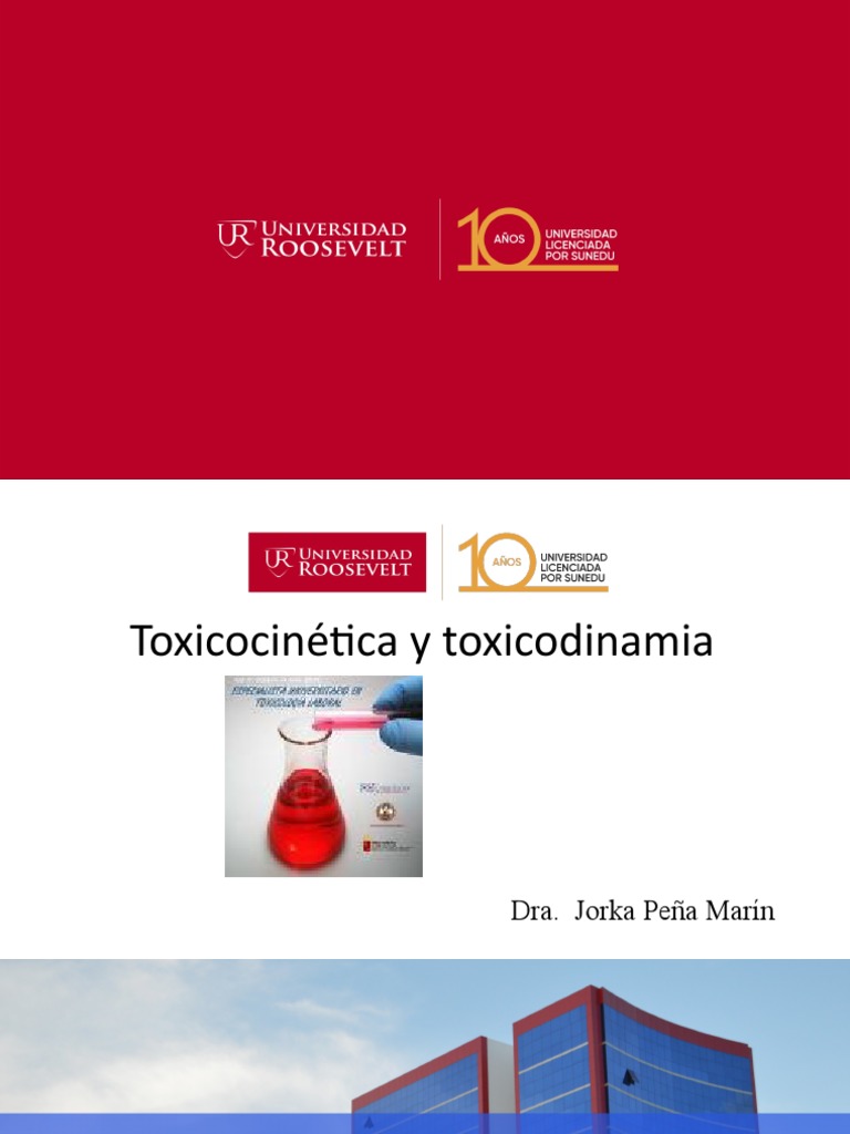 Toxicocinetica y Toxicodinamia | PDF | Biotransformación | Toxicidad