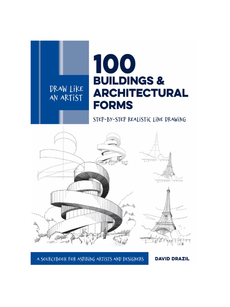 (Draw Like An Artist) David Drazil - 100 Buildings and Architectural ...