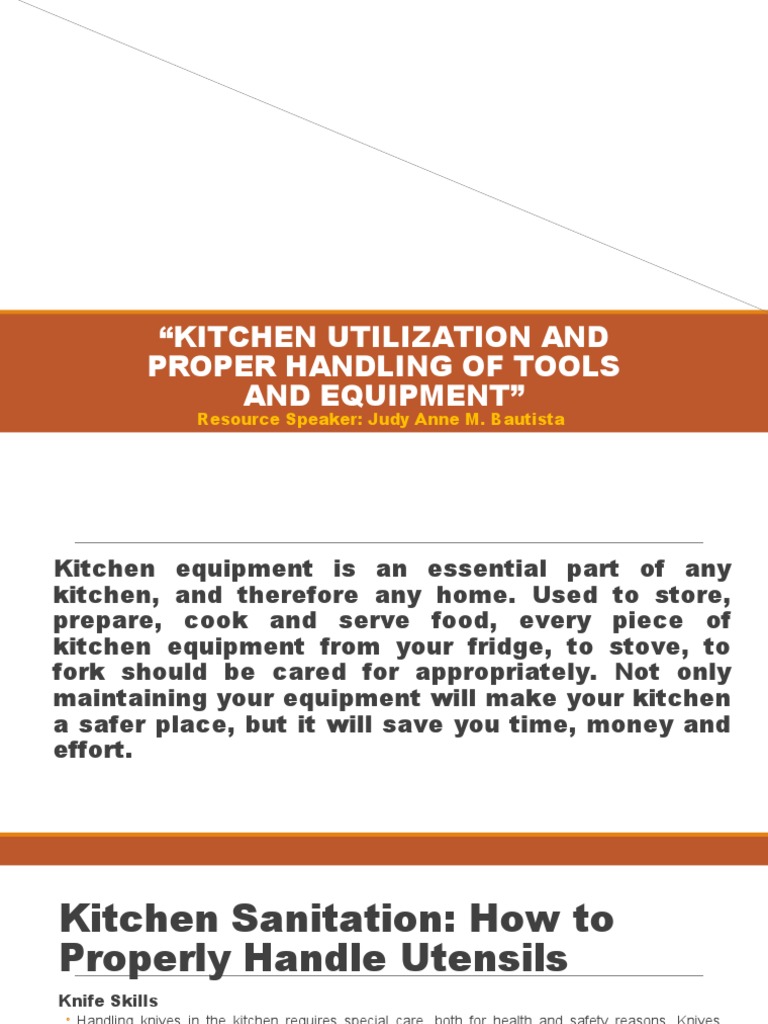 Kitchen Utilization and Proper Handling of Tools | PDF | Kitchen | Knife